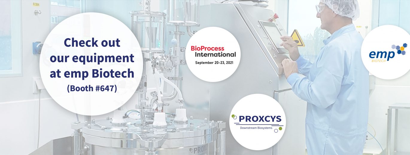 Proxcys at the industry’s largest Bioprocessing event – Proxcys